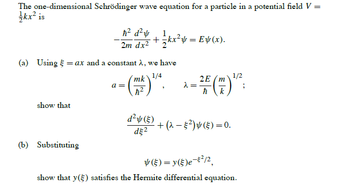 Solved The one-dimensional Schrödinger wave equation for a | Chegg.com