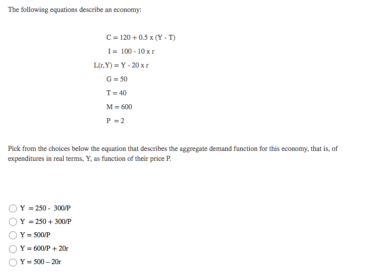 Solved The following equations describe an economy: C = 120 | Chegg.com