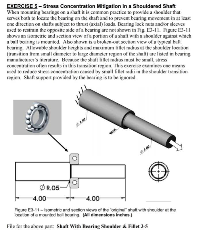 EXERCISE 5 - Stress Concentration Mitigation in a | Chegg.com