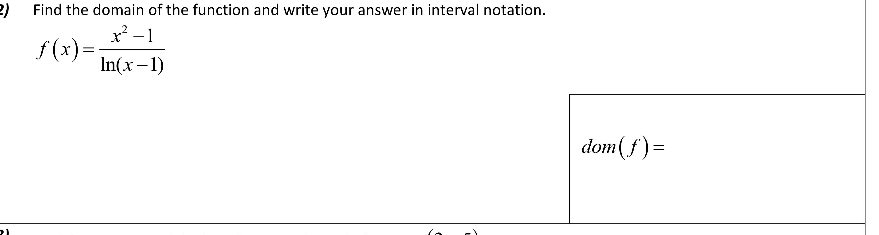 Solved Find the domain of the function and write your answer | Chegg.com