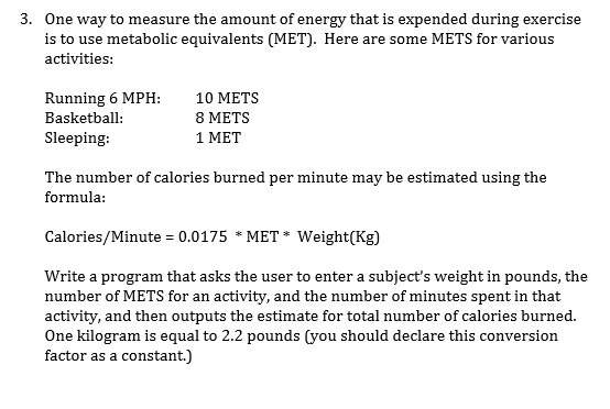 Solved 3. One way to measure the amount of energy that is | Chegg.com