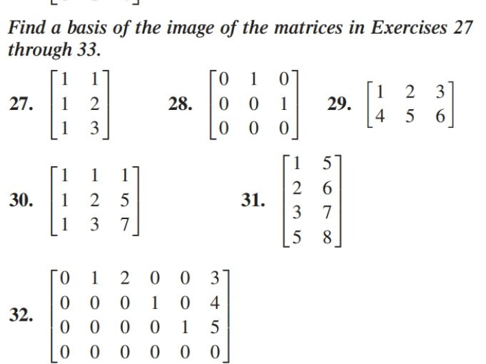 Solved Find a basis of the image of the matrices in | Chegg.com