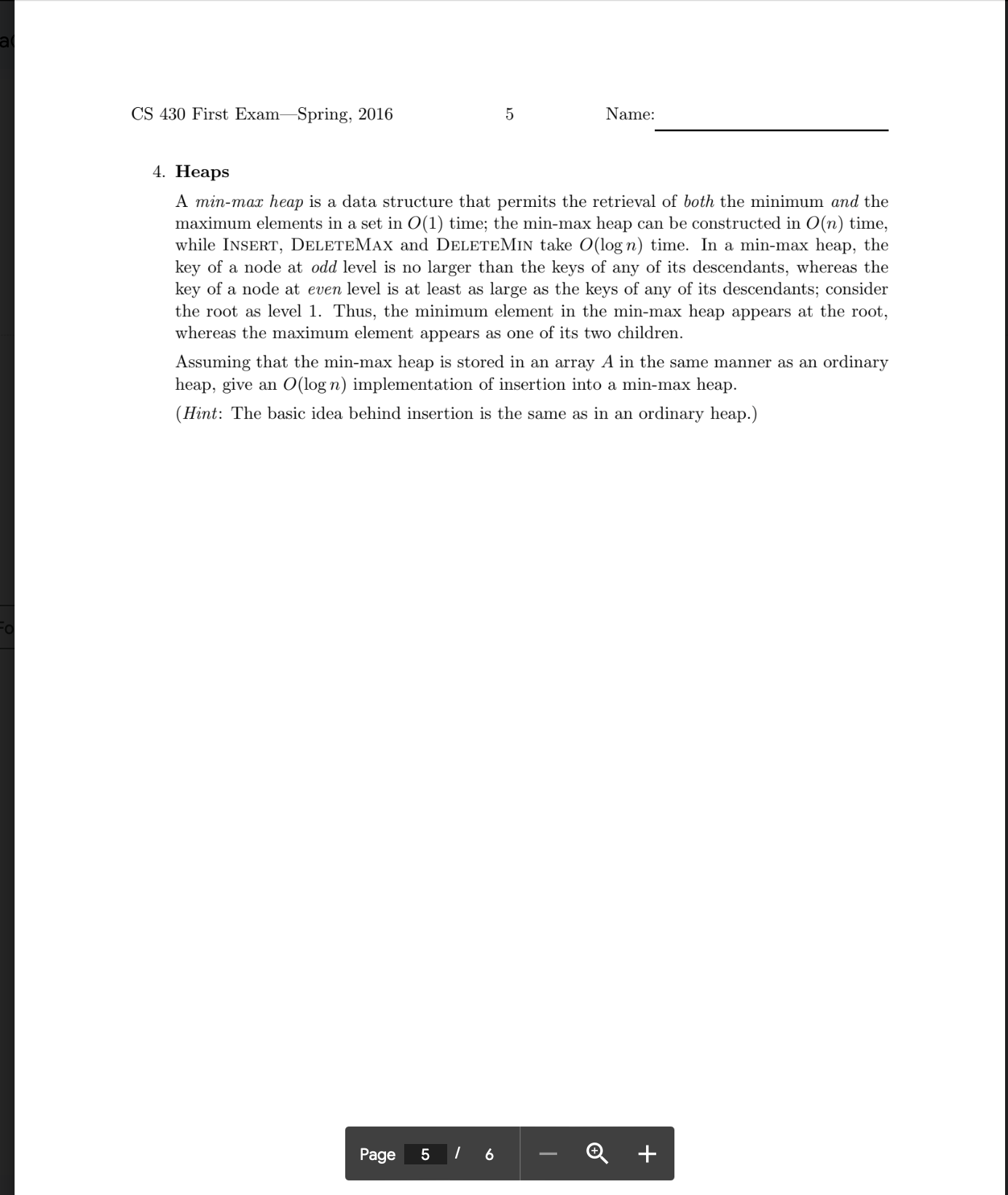 Solved 4. Heaps A min-max heap is a data structure that | Chegg.com