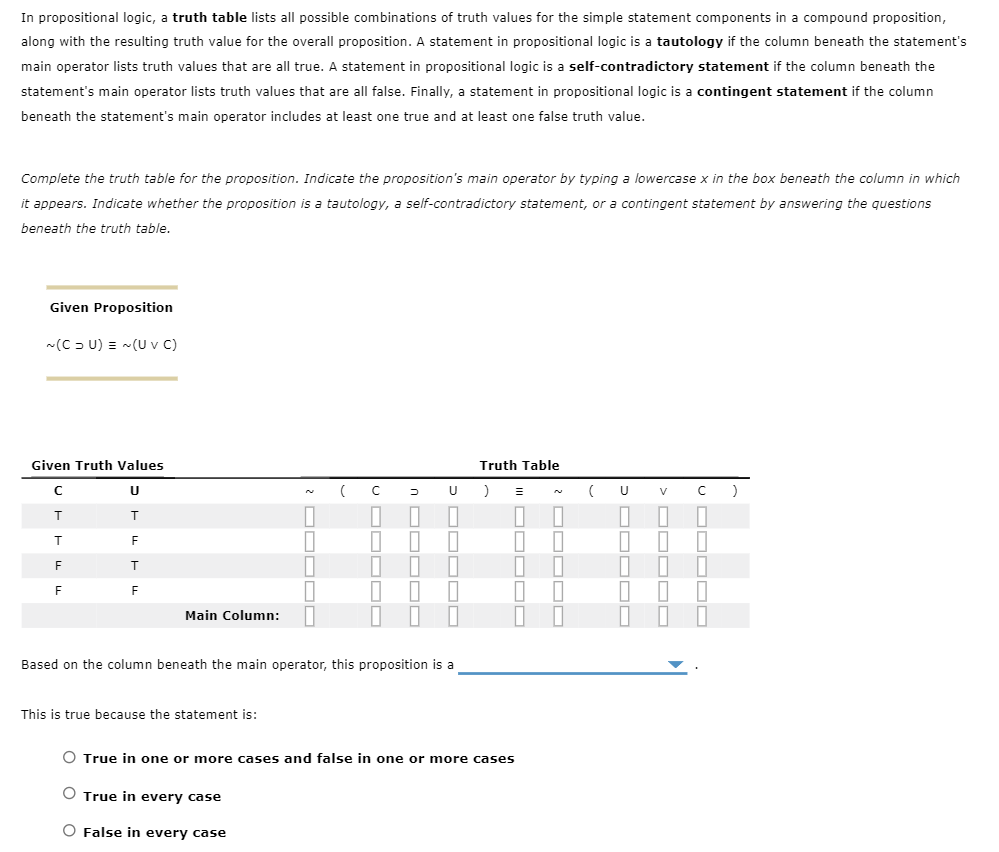 Solved In propositional logic, a truth table lists all | Chegg.com