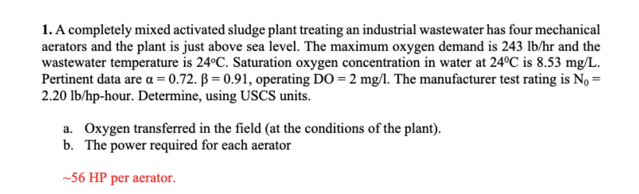 Solved 1. A completely mixed activated sludge plant treating | Chegg.com