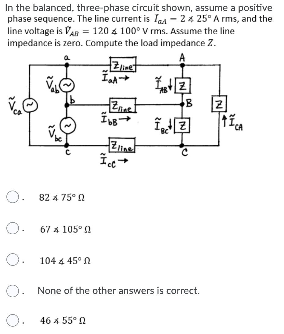 Solved a In the balanced, three-phase circuit shown, assume | Chegg.com