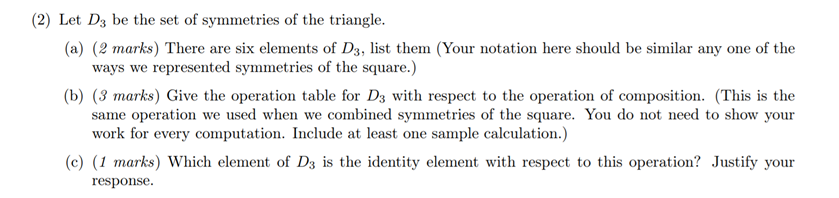 Solved (2) Let D3 be the set of symmetries of the triangle. | Chegg.com