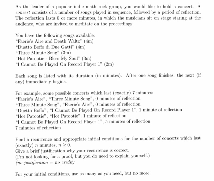 As the leader of a popular indie math rock group, you | Chegg.com