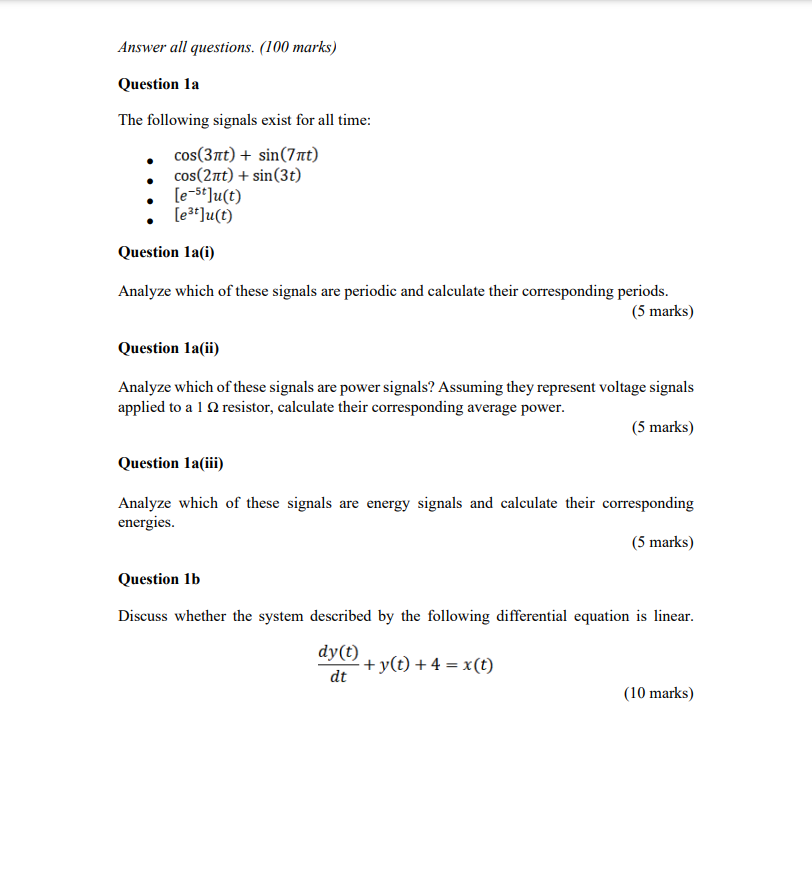 Solved Question 1aThe following signals exist for all | Chegg.com