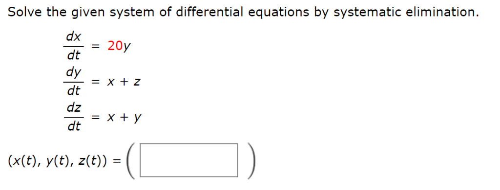 Solved Solve the given system of differential equations by | Chegg.com