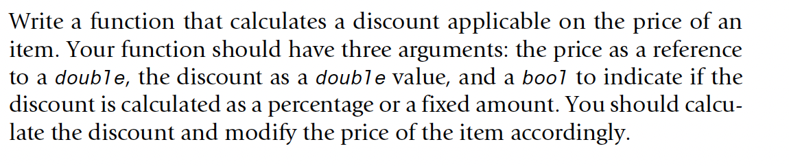 Solved a Write a function that calculates a discount | Chegg.com