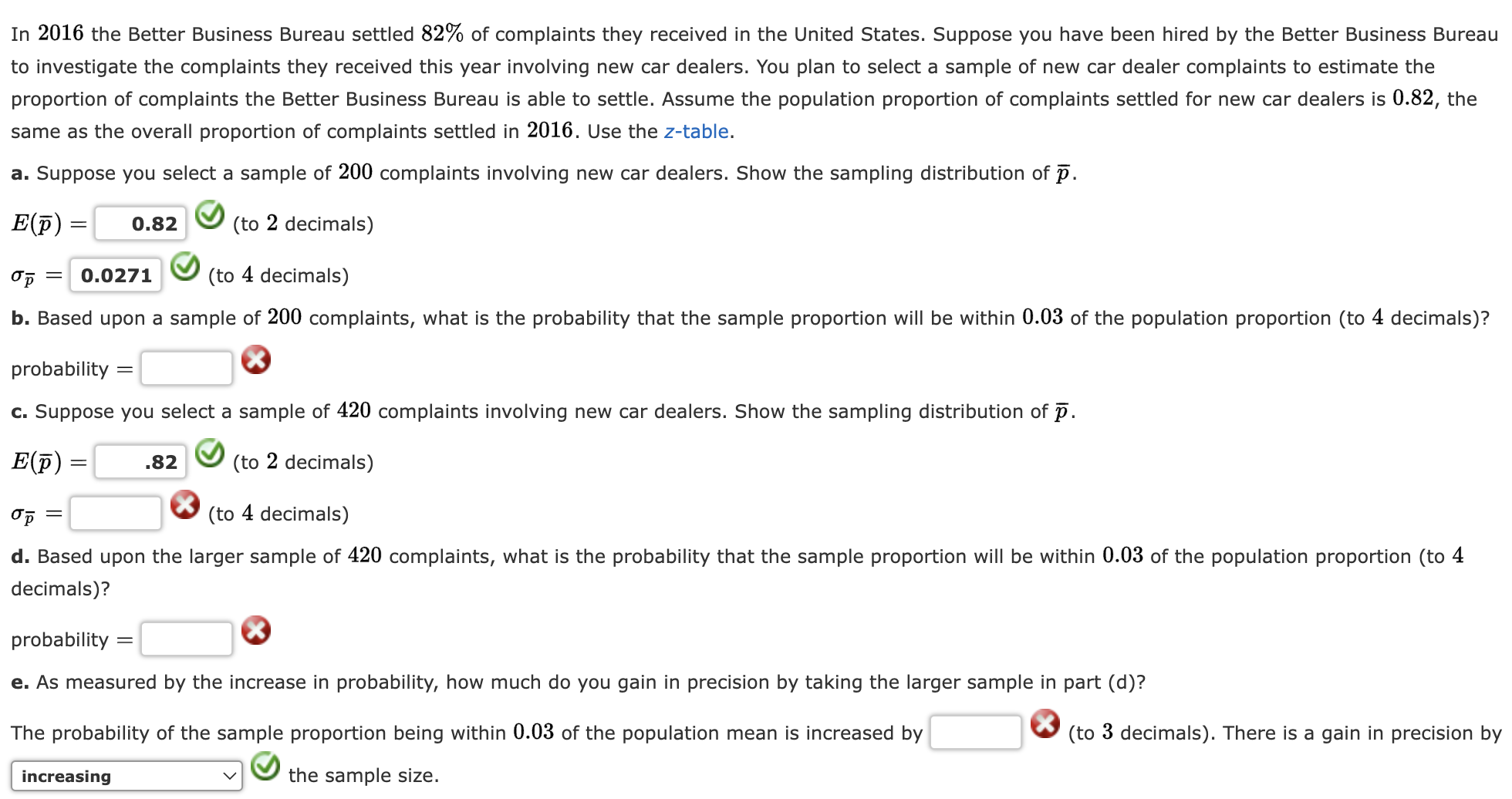 Solved In 2016 ﻿the Better Business Bureau settled 82% ﻿of | Chegg.com