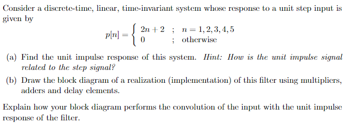 Solved Consider a discrete-time, linear, time-invariant | Chegg.com