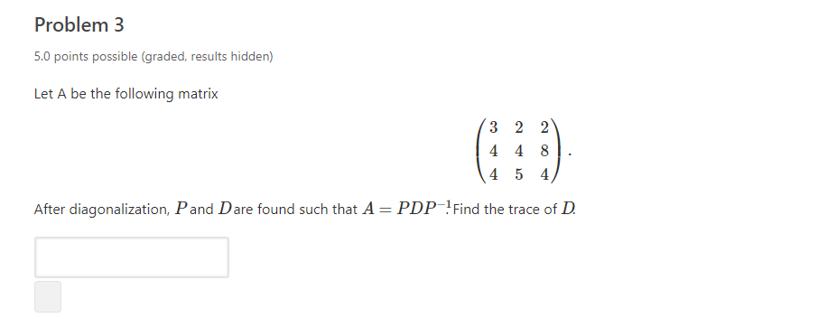 Solved Problem 3 5.0 points possible (graded, results | Chegg.com