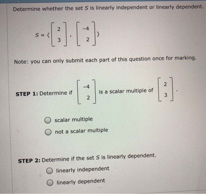 Solved Determine whether the set S is linearly independent | Chegg.com