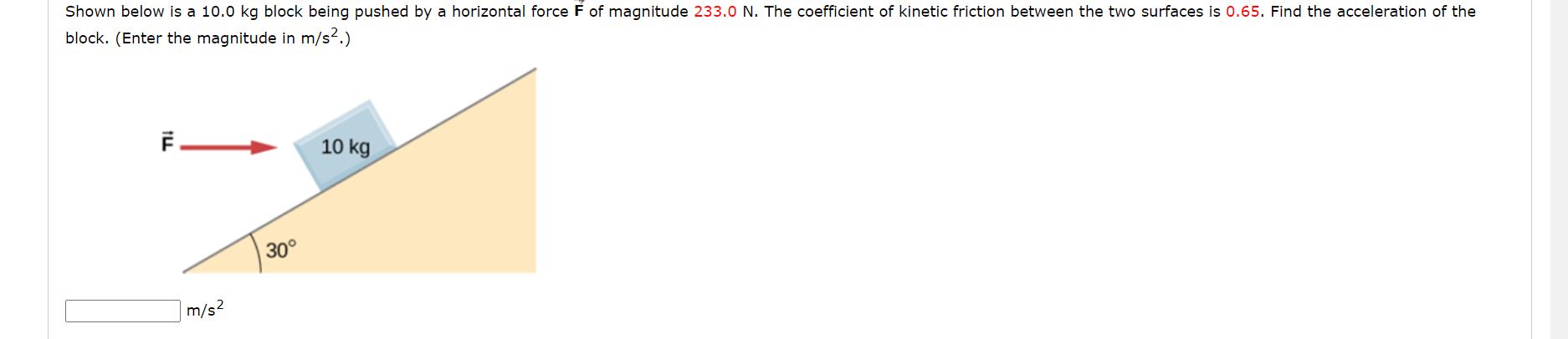 Solved block. (Enter the magnitude in m/s2.) m/s2 | Chegg.com
