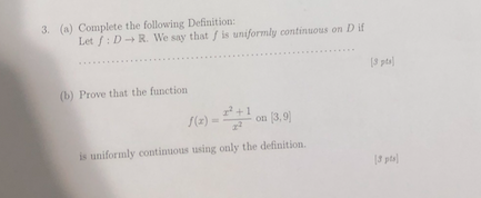 Solved 3. (a) Complete the following Definition: Let/:D-R We | Chegg.com