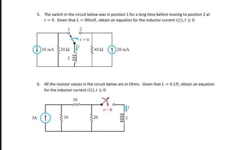 Solved 5. The switch in the circuit below was in position 1 | Chegg.com