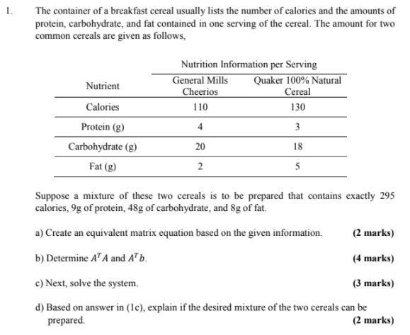 Solved 1. The container of a breakfast cereal usually lists | Chegg.com
