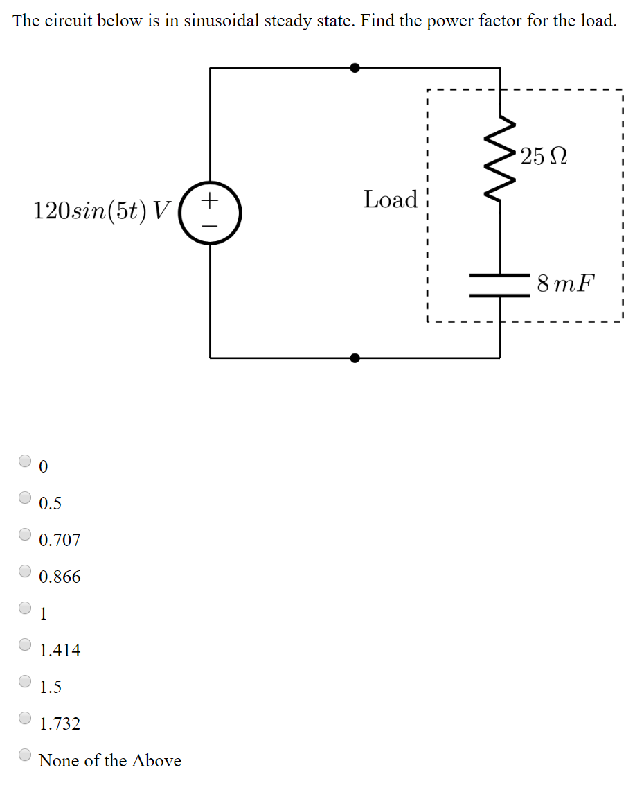 Solved The circuit below is in sinusoidal steady state. Find | Chegg.com