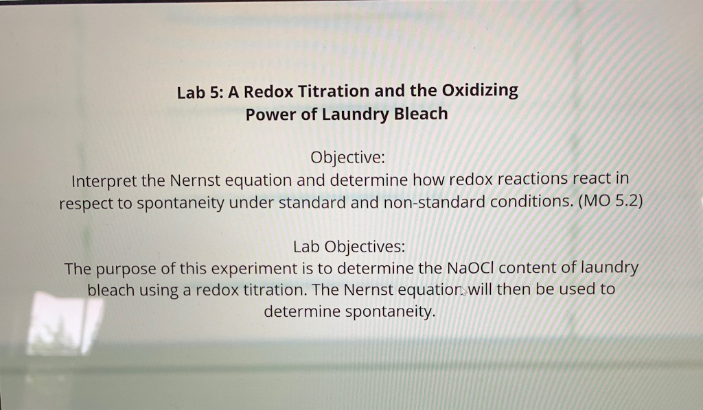 Solved Lab 5: A Redox Titration and the Oxidizing Power of | Chegg.com