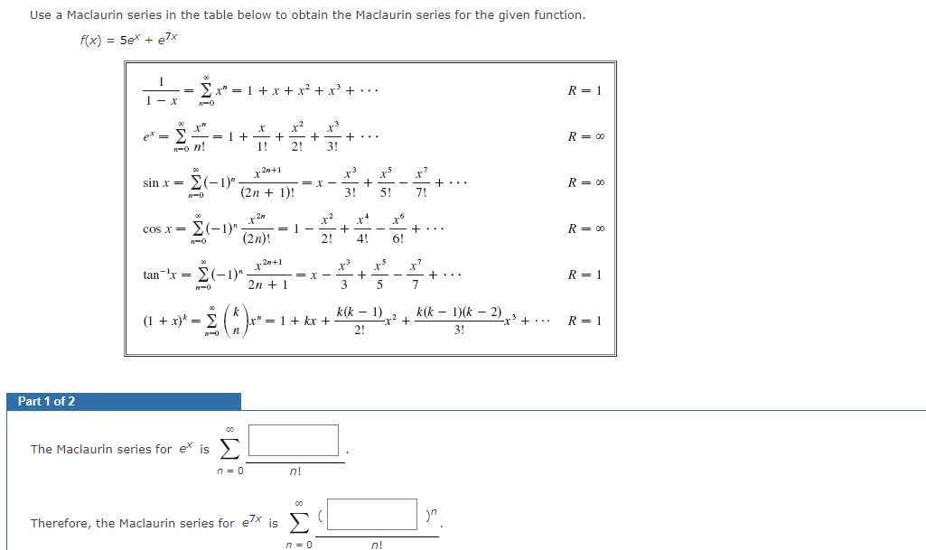 Solved Use a Maclaurin series in the table below to obtain | Chegg.com