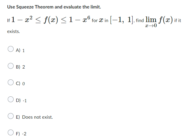 Solved Use Squeeze Theorem And Evaluate The Limit If
