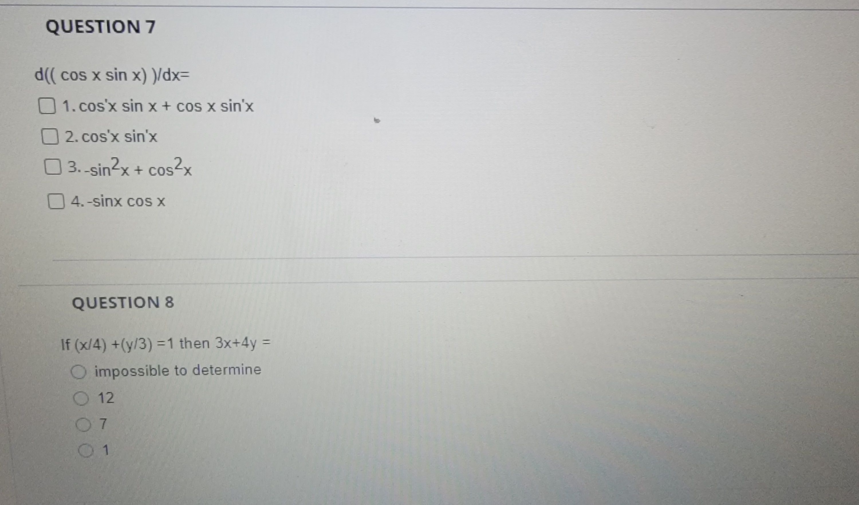 Solved d((cosxsinx))/dx= 1. cos′xsinx+cosxsin′x 2. cos′xsinx | Chegg.com
