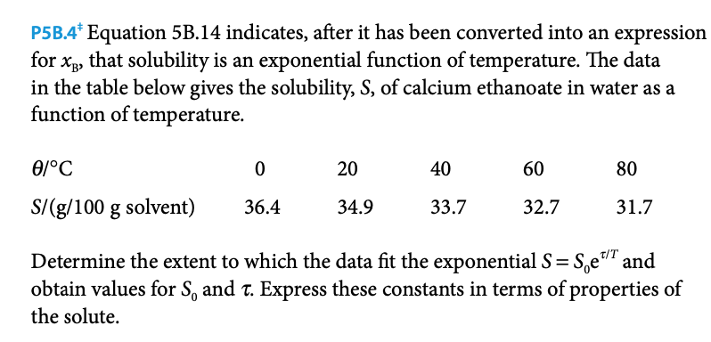 Solved P5B.4* Equation 5B.14 indicates, after it has been | Chegg.com