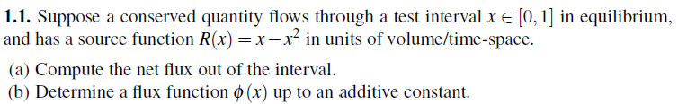 Solved 1.1. ﻿Suppose a conserved quantity flows through a | Chegg.com
