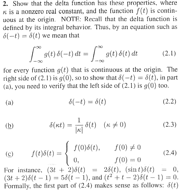 2. Show that the delta function has these properties, | Chegg.com