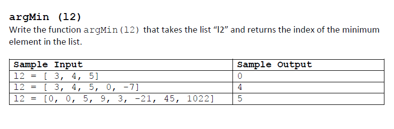 Solved argMin (12) Write the function argMin (12) that takes | Chegg.com