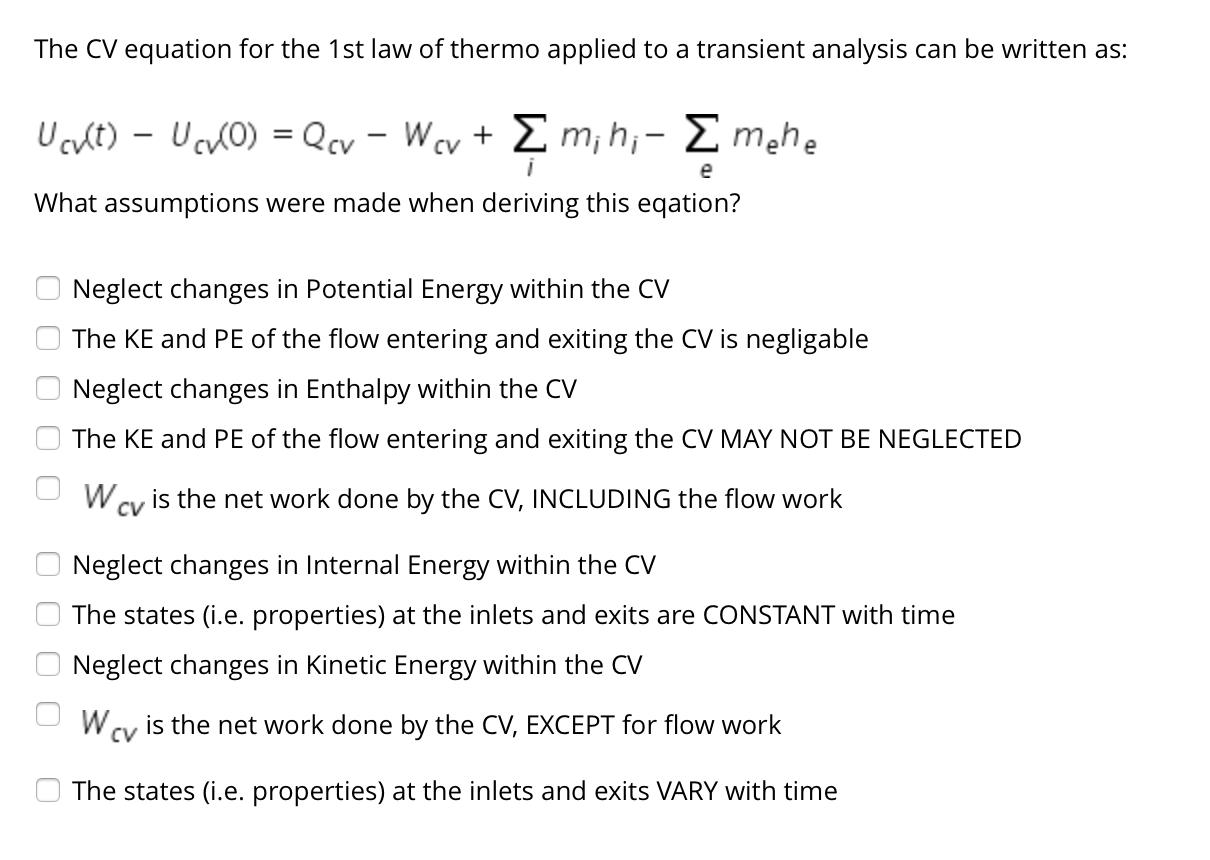 Solved The CV equation for the 1st law of thermo applied to | Chegg.com