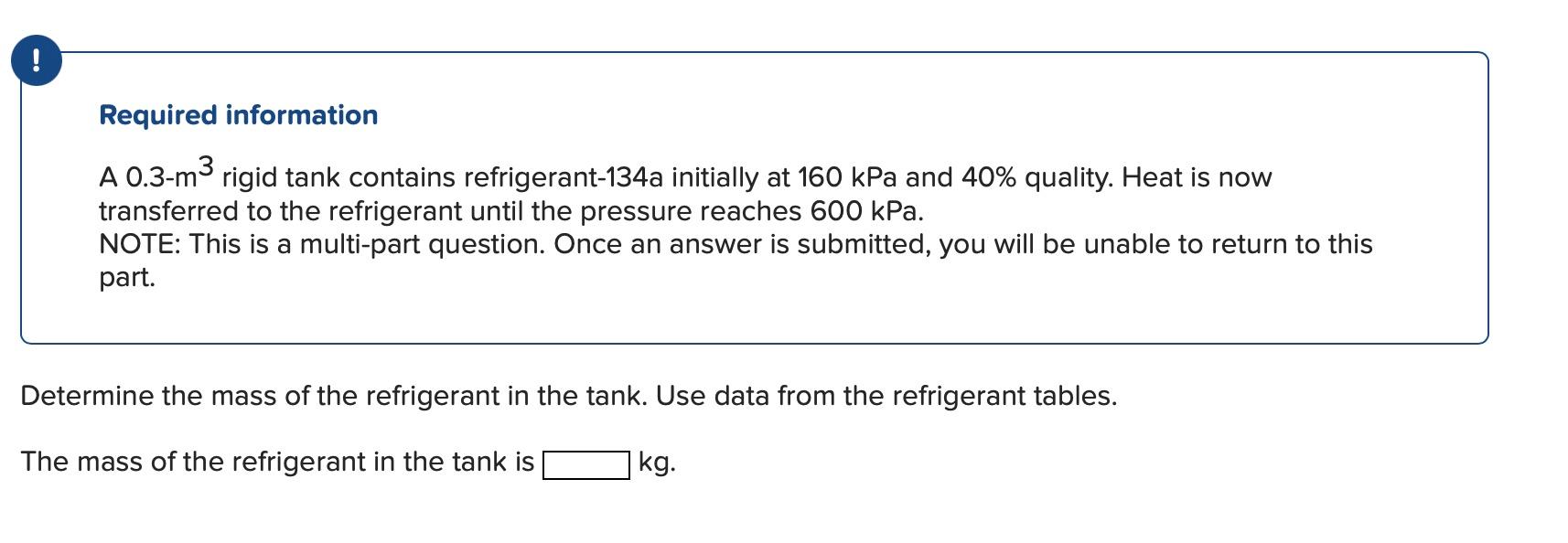 Solved Required information A 0.3-m m3 rigid tank contains | Chegg.com