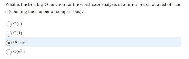Solved What is the best big-O function for the worst-case | Chegg.com