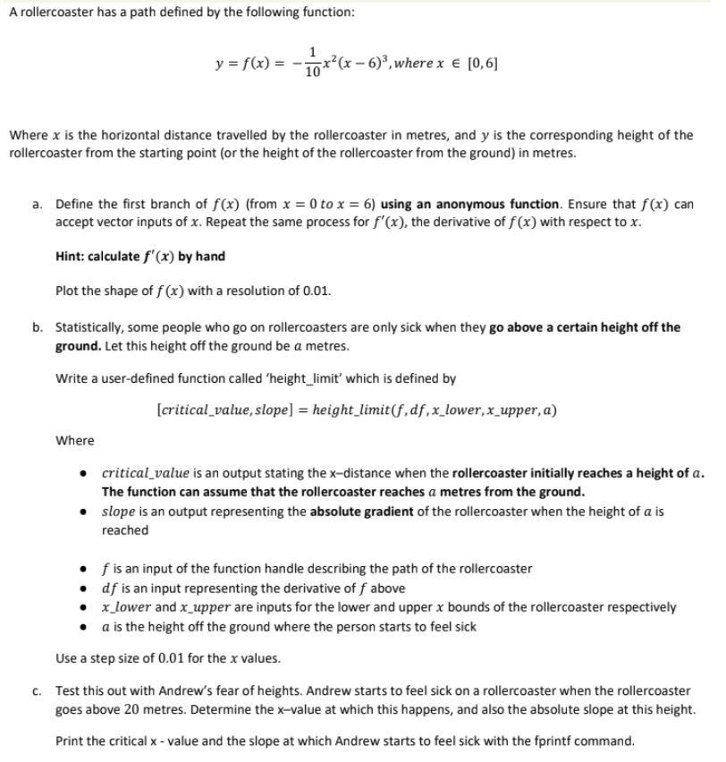 Solved A rollercoaster has a path defined by the following | Chegg.com