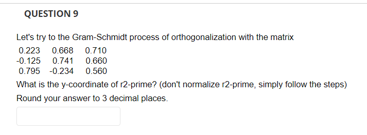 Solved Let's try to the Gram-Schmidt process of | Chegg.com