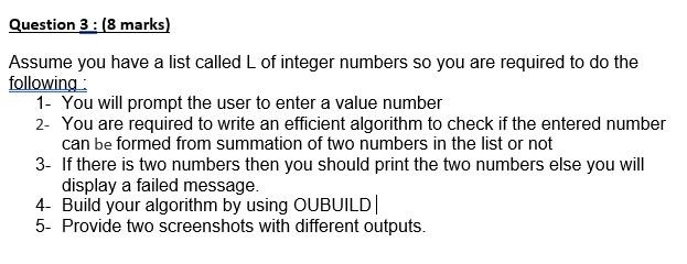 Solved Question 3 : (8 marks) Assume you have a list called | Chegg.com