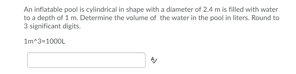 Solved An inflatable pool is cylindrical in shape with a | Chegg.com