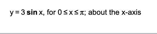 y=3sin x, for 0