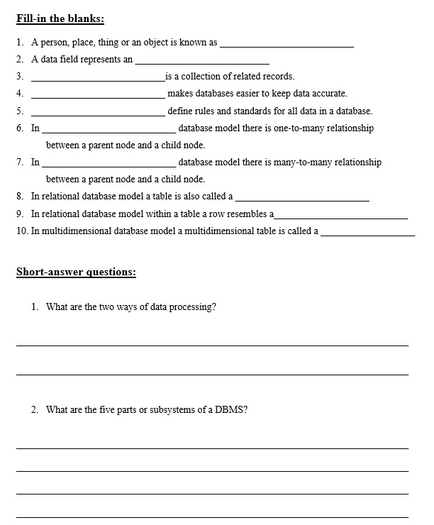 Solved 1− is a collection of related records. a) database b) | Chegg.com