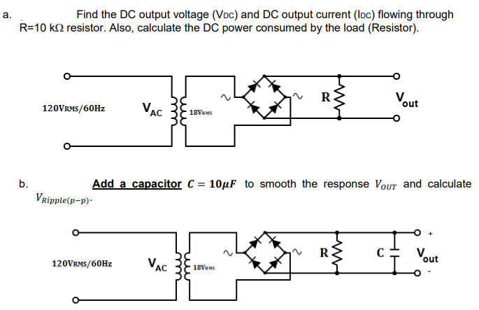 Solved The bridge rectifier shown in the next Figure uses | Chegg.com