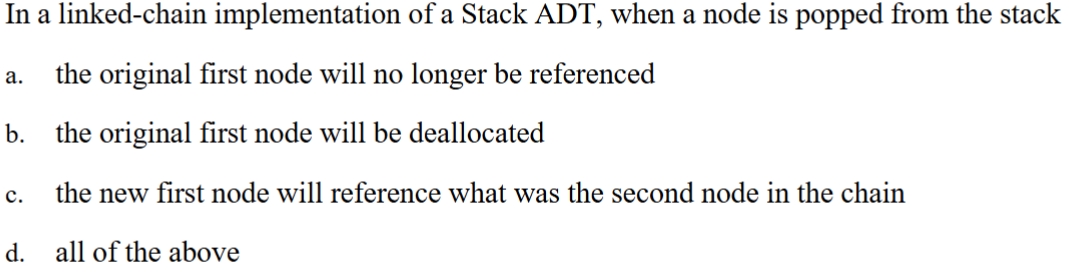 Solved In a linked-chain implementation of a Stack ADT, when | Chegg.com