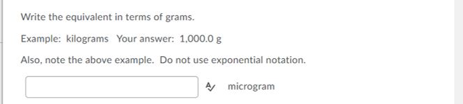 Solved Write the equivalent in terms of grams. Example: | Chegg.com