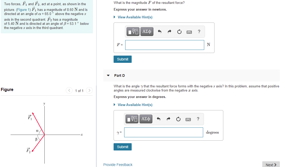 Solved Two forces, F and F2, act at a point, as shown in the | Chegg.com