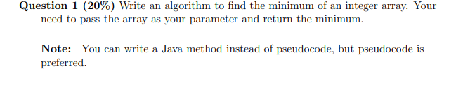 Solved Question 1 (20%) Write an algorithm to find the | Chegg.com