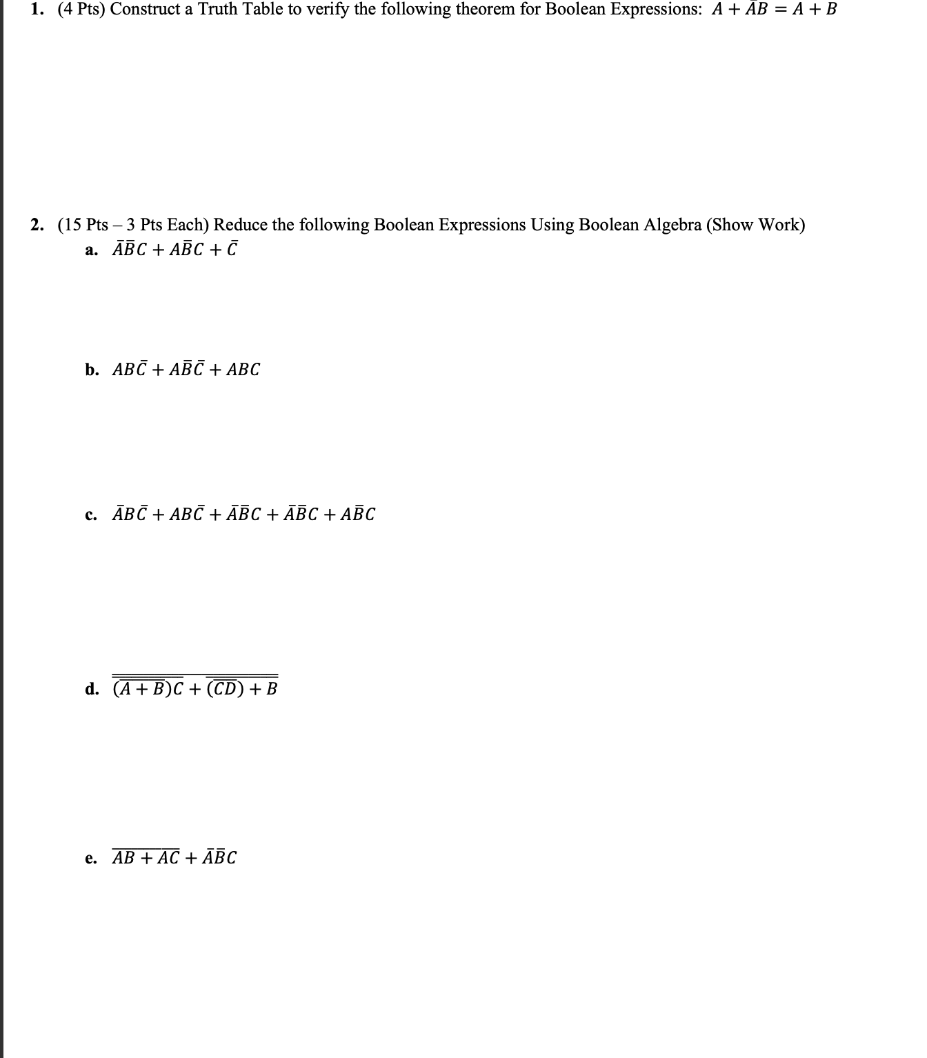 Solved 1. (4 Pts) Construct a Truth Table to verify the | Chegg.com