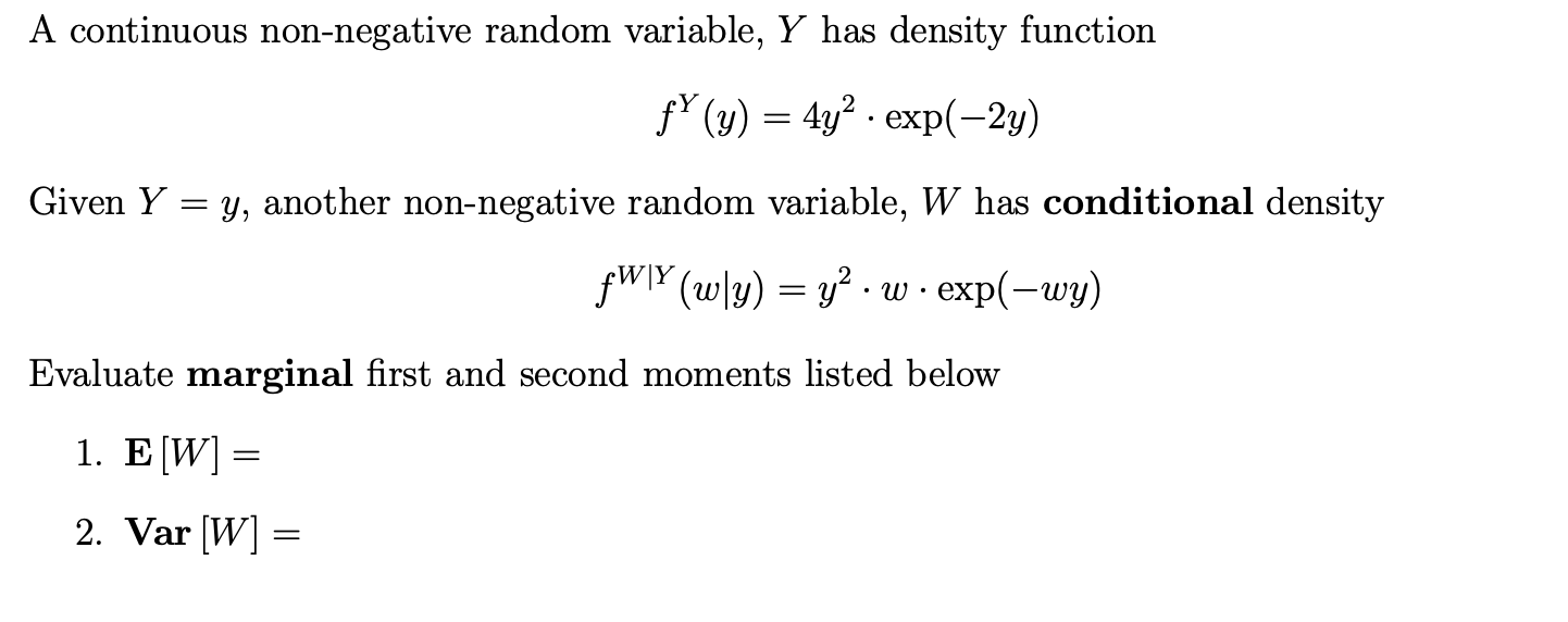 Solved A continuous non-negative random variable, Y has | Chegg.com