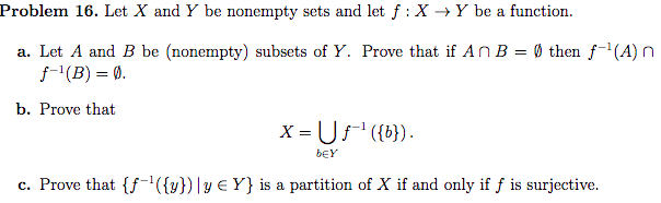 Solved Problem 16. Let X and Y be nonempty sets and let f :X | Chegg.com