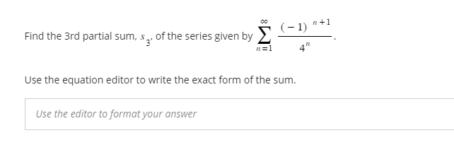 Solved Find the 3rd partial sum, s3, of the series given by | Chegg.com